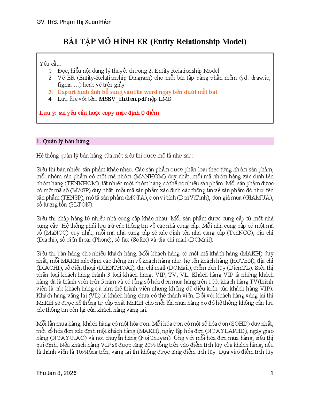 GV: ThS. Phạm Thị Xuân Hiền BÀI TẬP MÔ HÌNH ER (Entity Relationship ...
