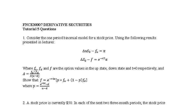 FNCE Derivative Securities Tutorial 5 & 7 Exam Questions and Solutions ...