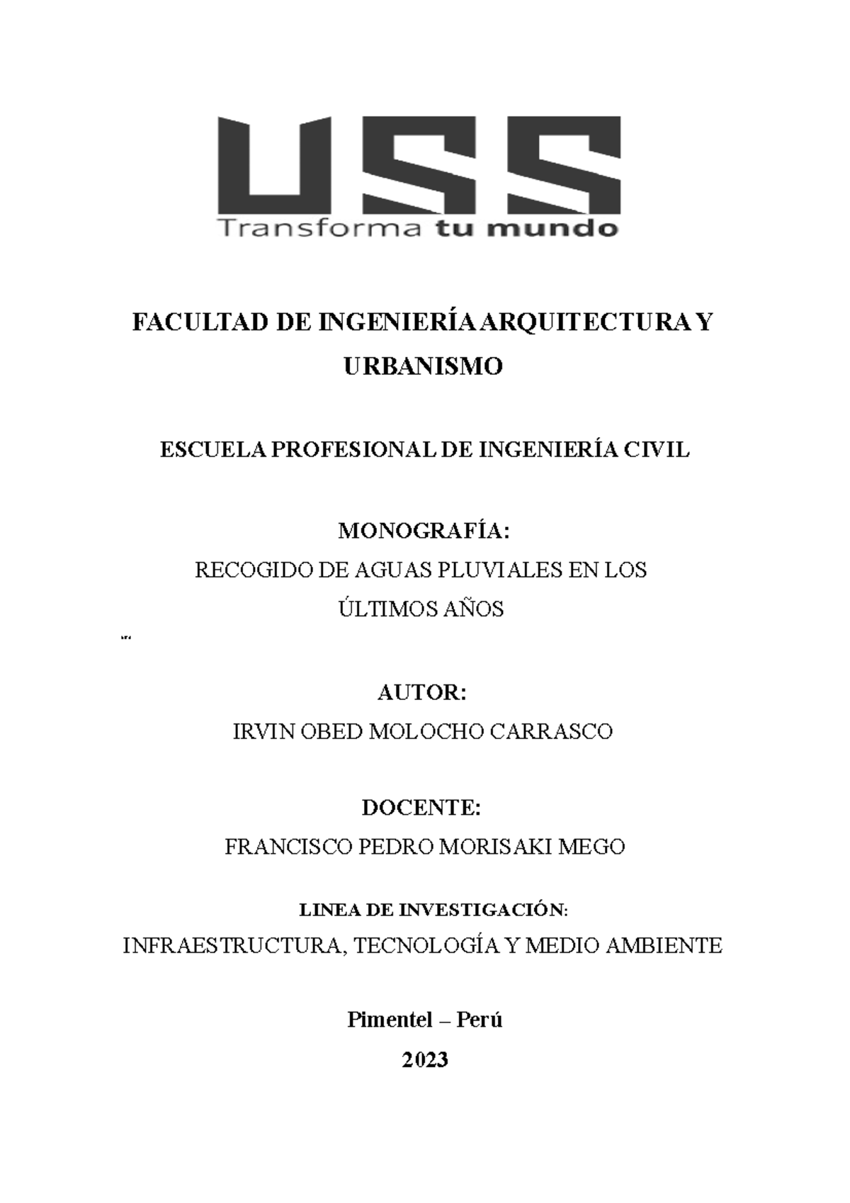 Facultad DE Ingeniería Arquitectura Y Urbanismo - FACULTAD DE INGENIERÍA ARQUITECTURA Y ...