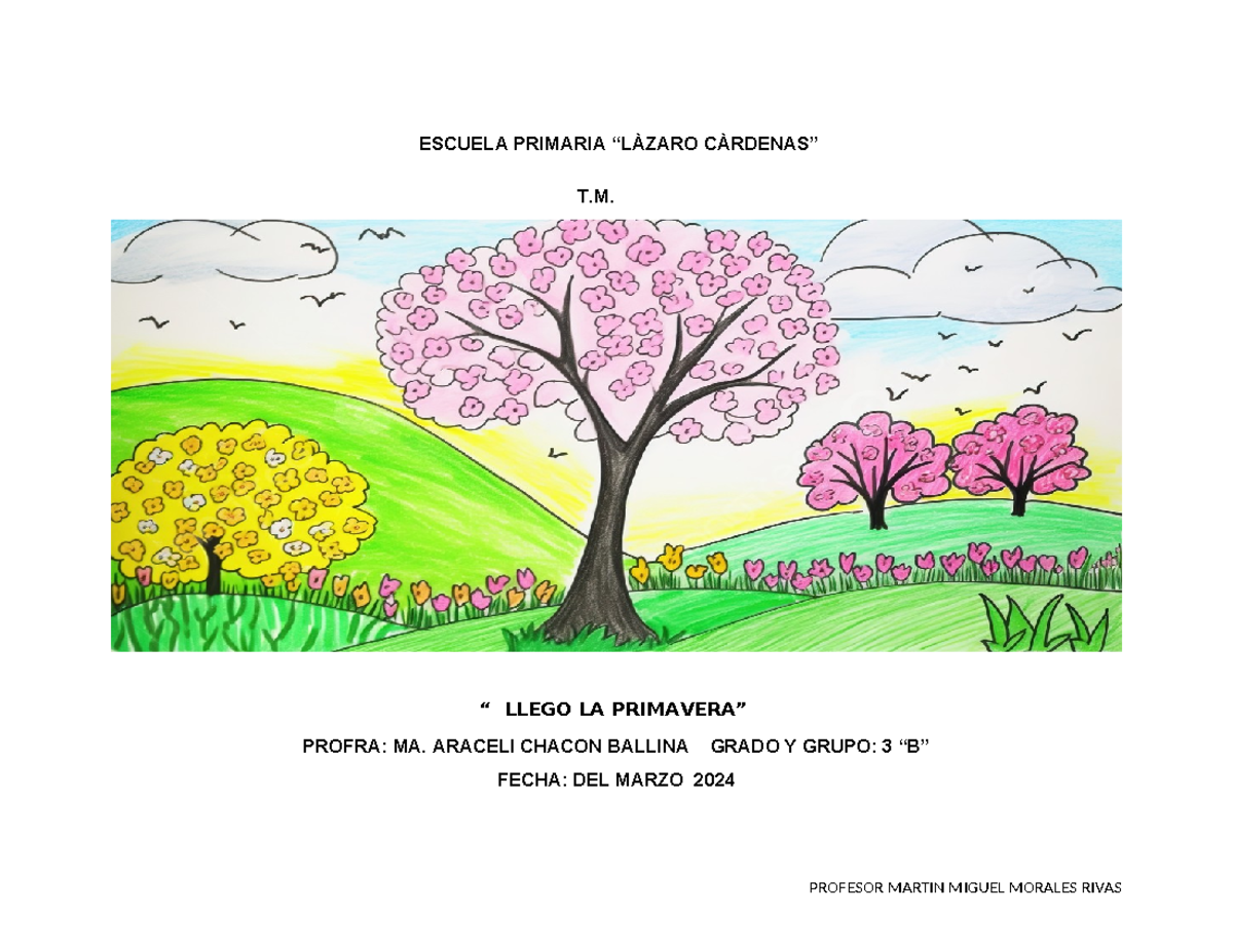 Proyecto de Primavera en Grado 3 "B" - Escuela Primaria "Lázaro ...