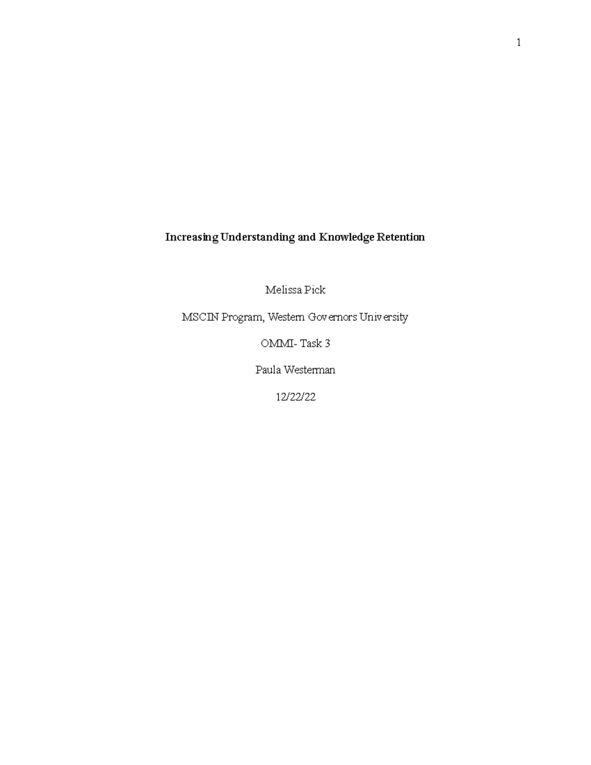 D186 Task 3 - Increasing Understanding and Knowledge Retention ...