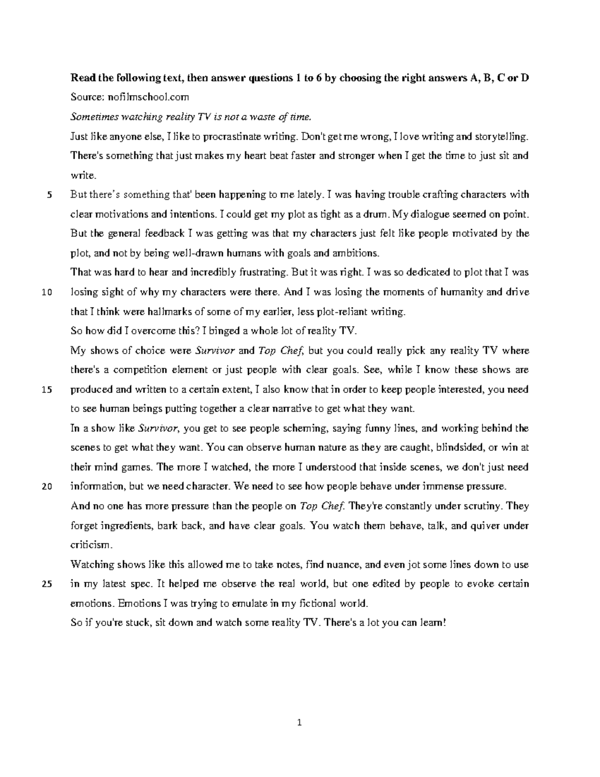 Reading Task 1 - 1 Read the following text, then answer questions 1 to ...