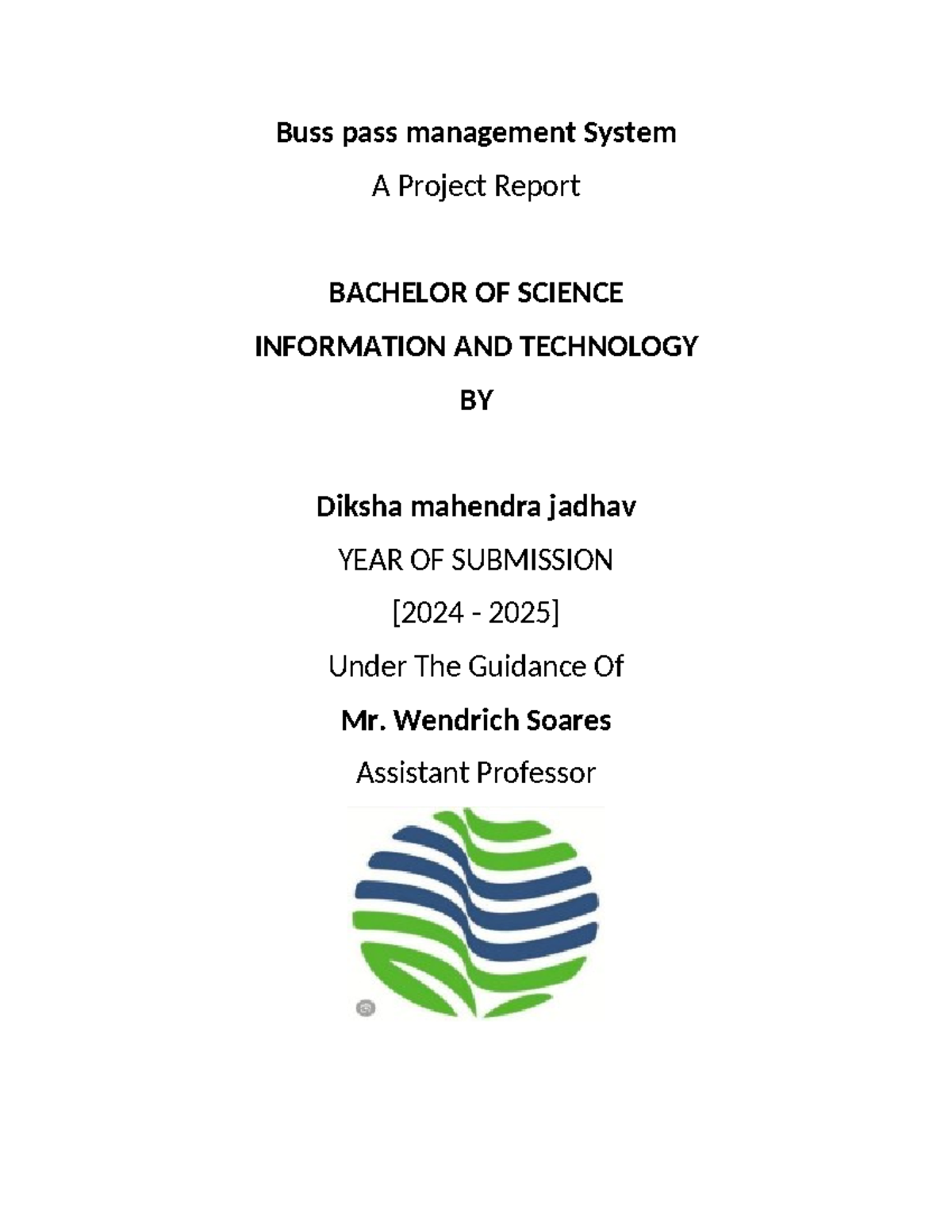 BUSS PASS Management System Project Report - BSc IT 2024-2025 - Studocu