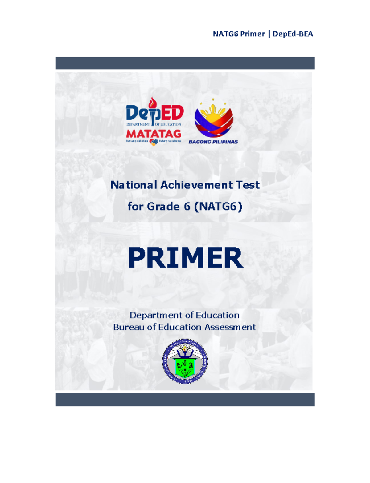 NATG6 Primer: Overview of the National Achievement Test for Grade 6 ...