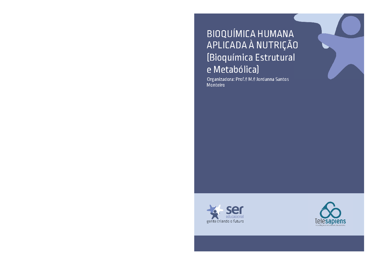 Bioquímica Humana Aplicada à Nutrição - Resumo e Estruturas Chave - Studocu