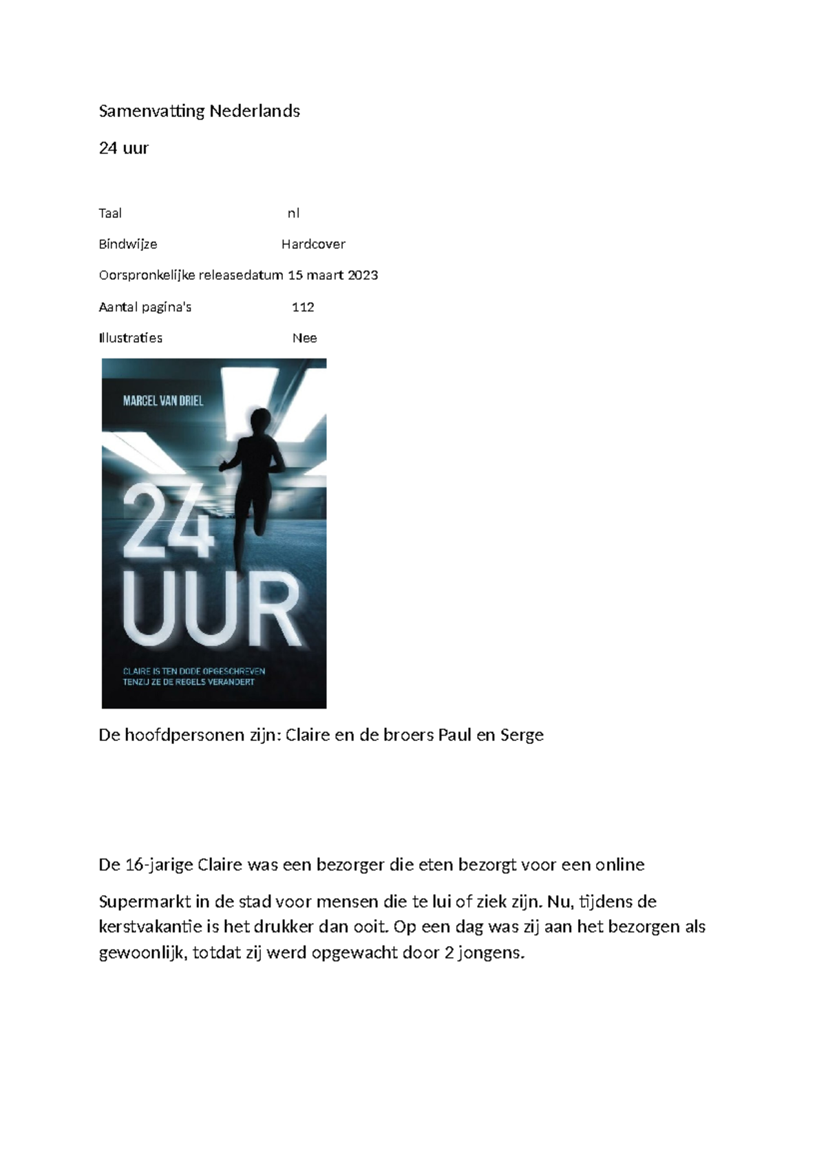 Boekverslag 24 Uur: Analyse van Claire's Ongelooflijke Ontsnapping ...