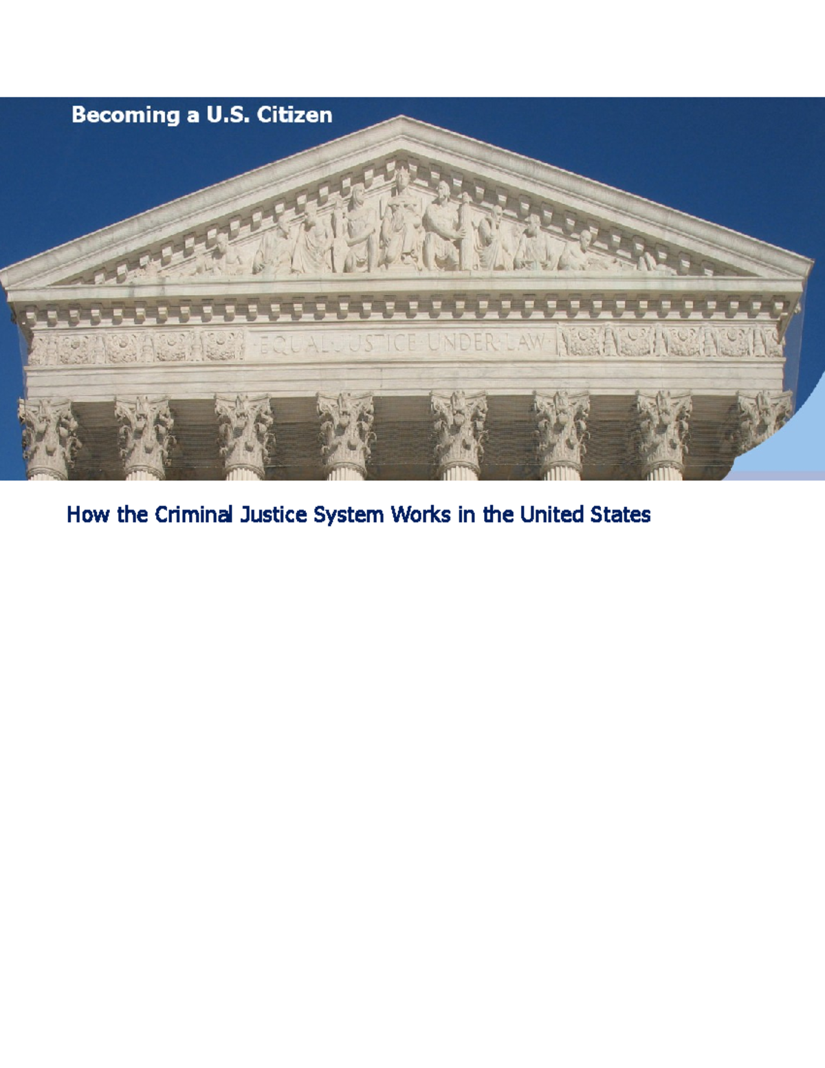 5-2 Project One - How the Criminal Justice System Works in the United ...