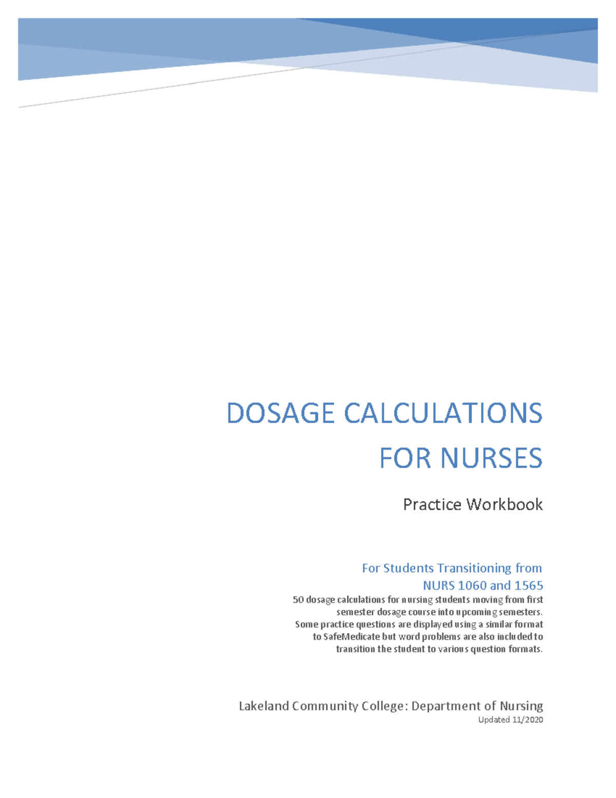 Dosage Calculation Practice - DOSAGE CALCULATIONS FOR NURSES Practice ...