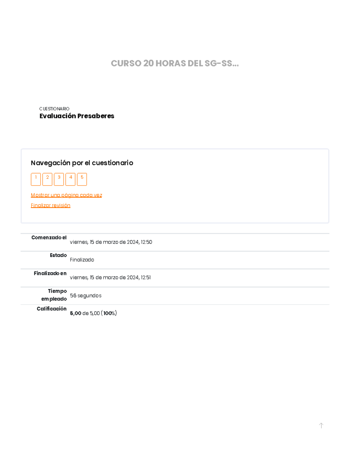 Evaluación Presaberes SG-SS: Revisión del Cuestionario Final - Studocu