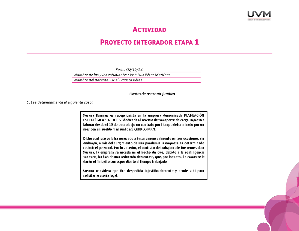 PI Etapa 1 DCy PFDT - ACTIVIDAD PROYECTO INTEGRADOR ETAPA 1 Fecha: 02 / 12 / 24 Nombre de las y ...