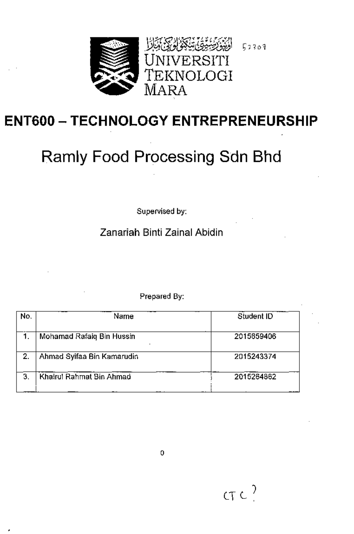 ENT600 Technology Entrepreneurship: Case Study on Ramly Food Processing ...