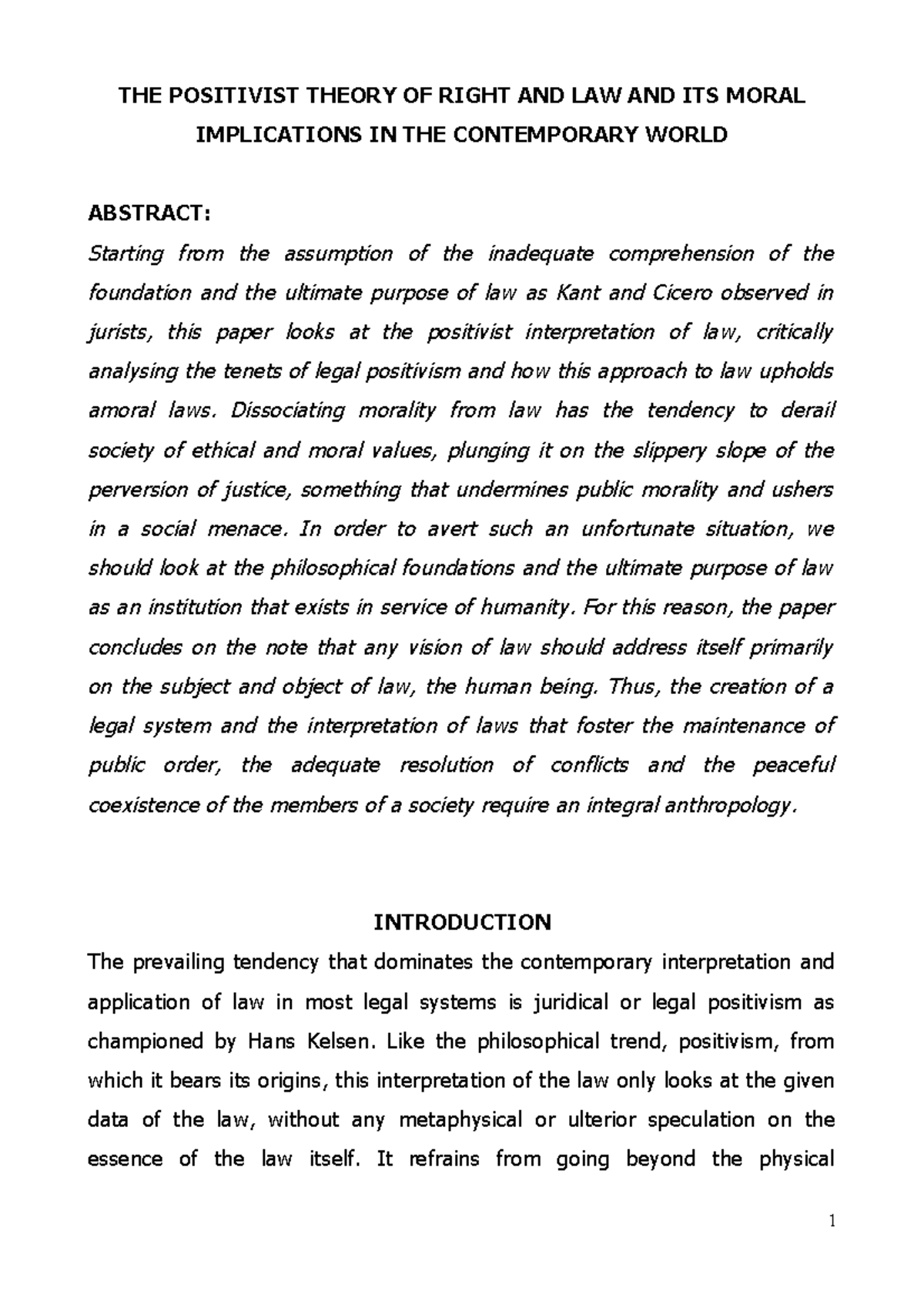 The Positivist Theory of Law and Its Moral Implications: A Critical ...