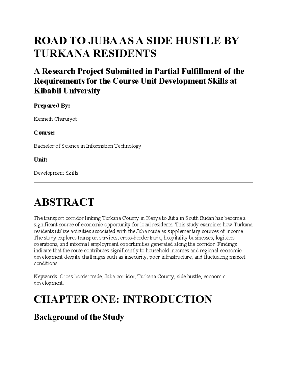 ROAD TO JUBA: SIDE HUSTLE OPPORTUNITIES FOR TURKANA RESIDENTS - Studocu