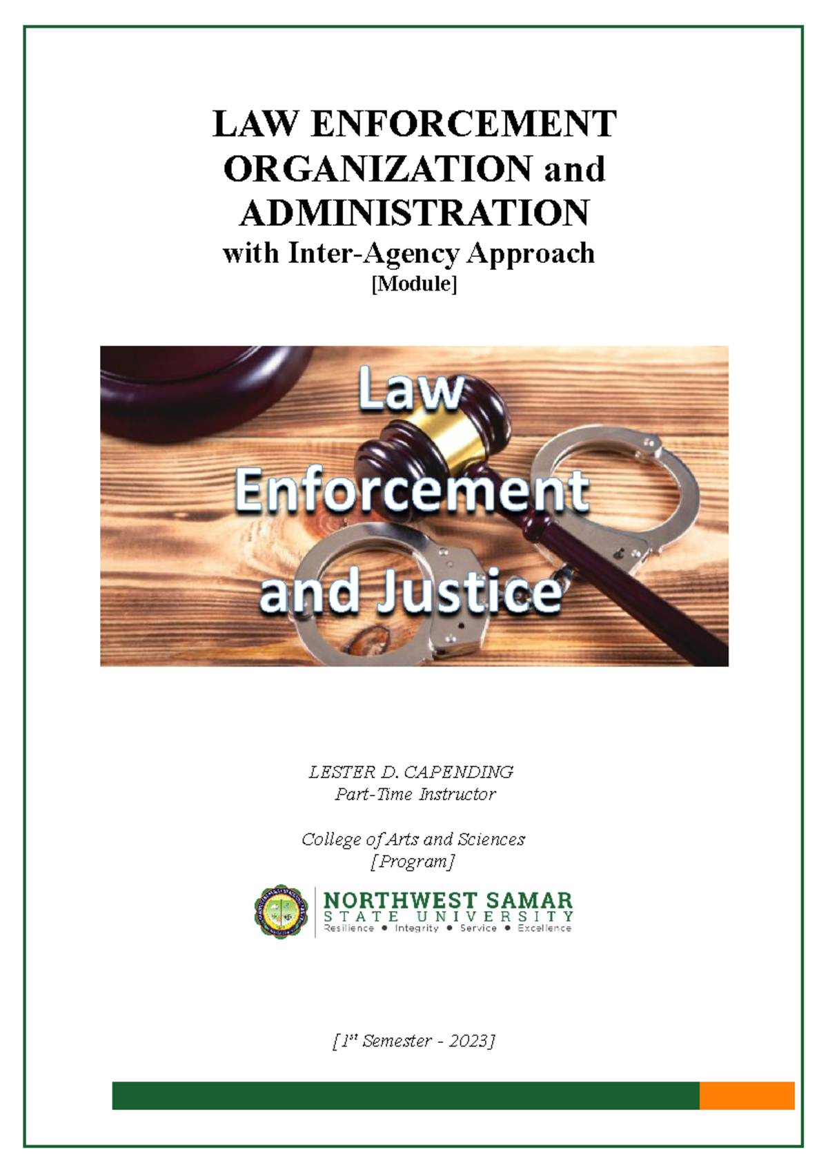 Nwssu - Module ON LAW Enforcement Organization and Administration - Studocu