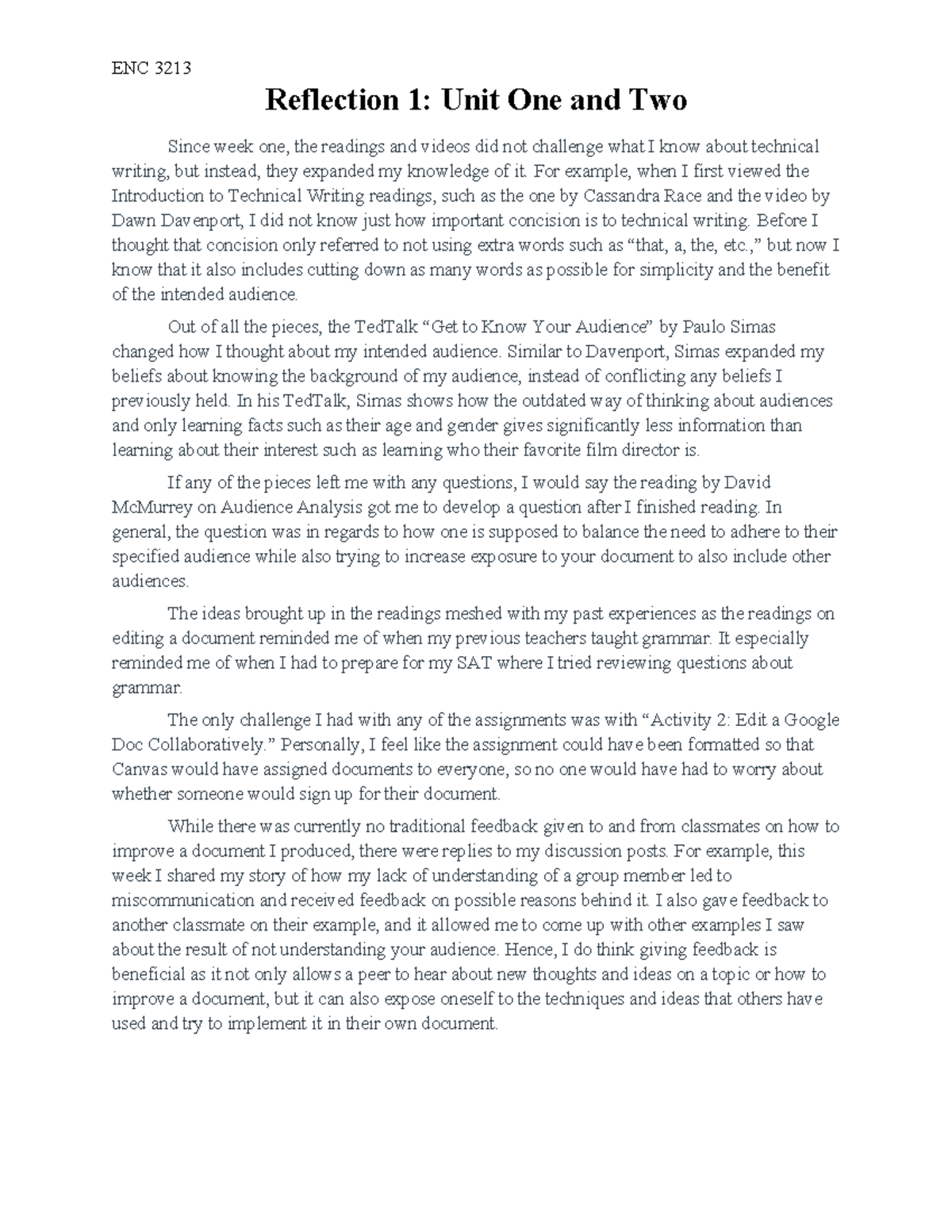 Reflection 1 Unit One and Two - ENC 3213 Reflection 1: Unit One and Two Since week one, the ...