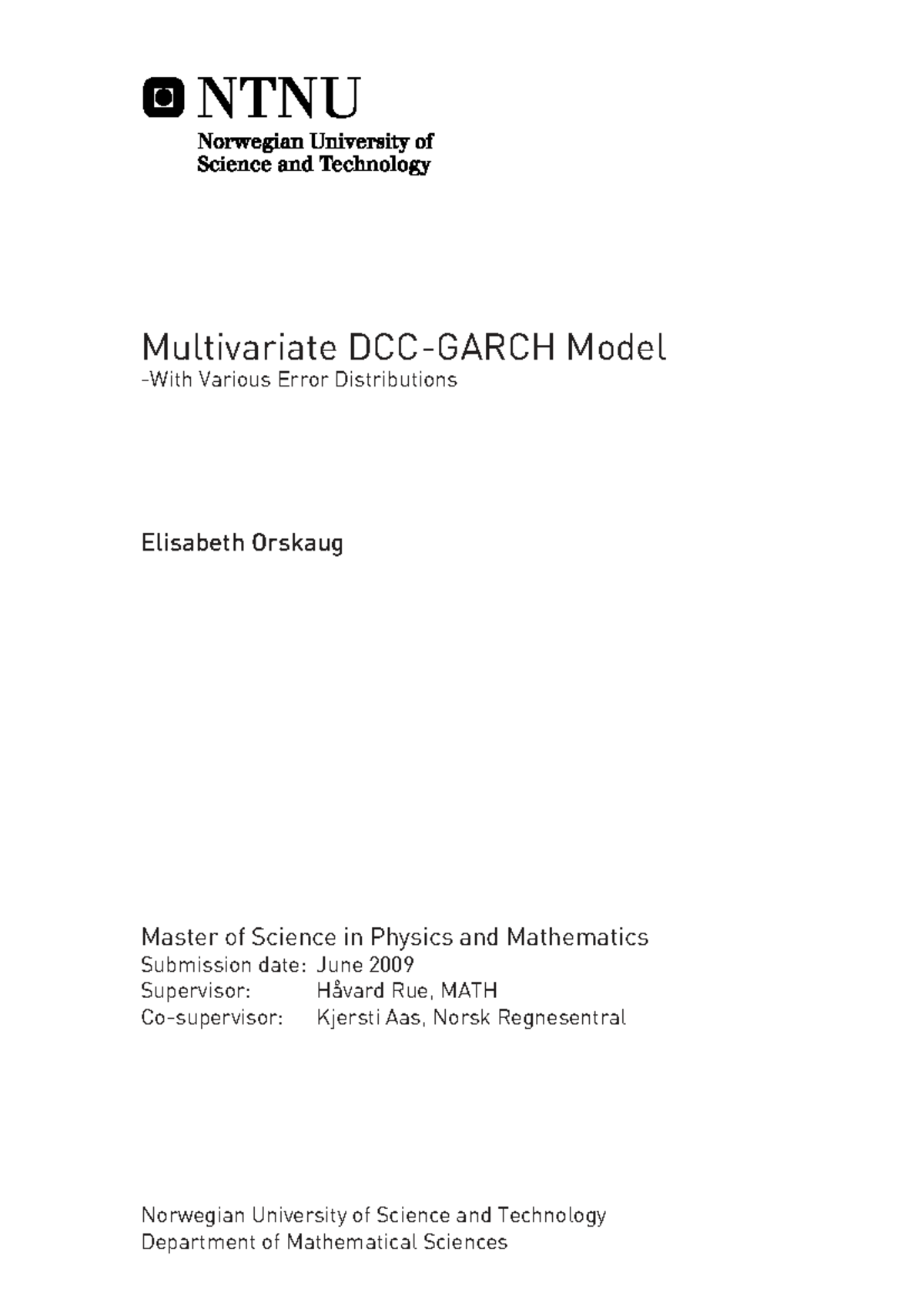 MATH 724505: Multivariate GARCH Models with Various Error Distributions ...