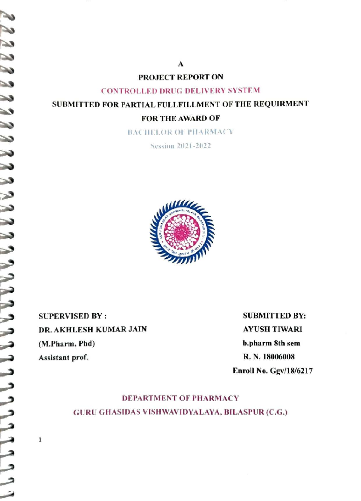 B.PHARM 8TH SEM PROJECT REPORT ON CONTROLLED DRUG DELIVERY SYSTEM - Studocu
