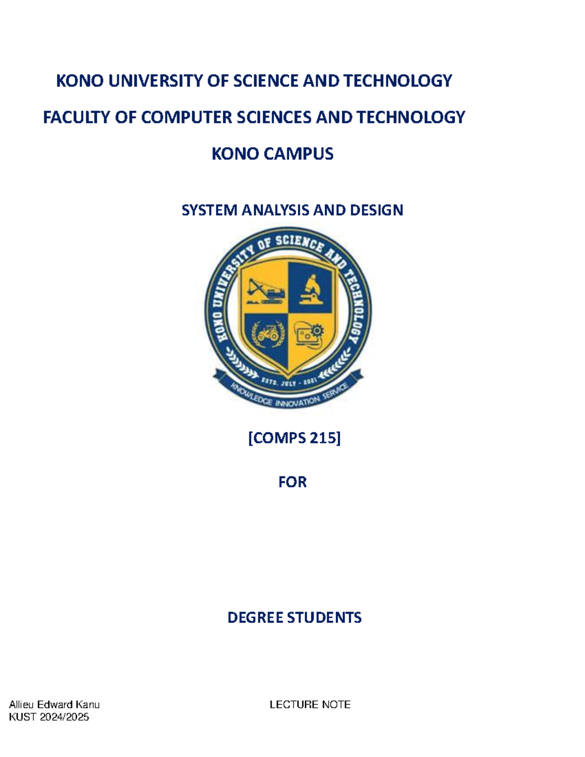System Analysis and Design NOTE - Allieu Edward Kanu LECTURE NOTE KONO ...