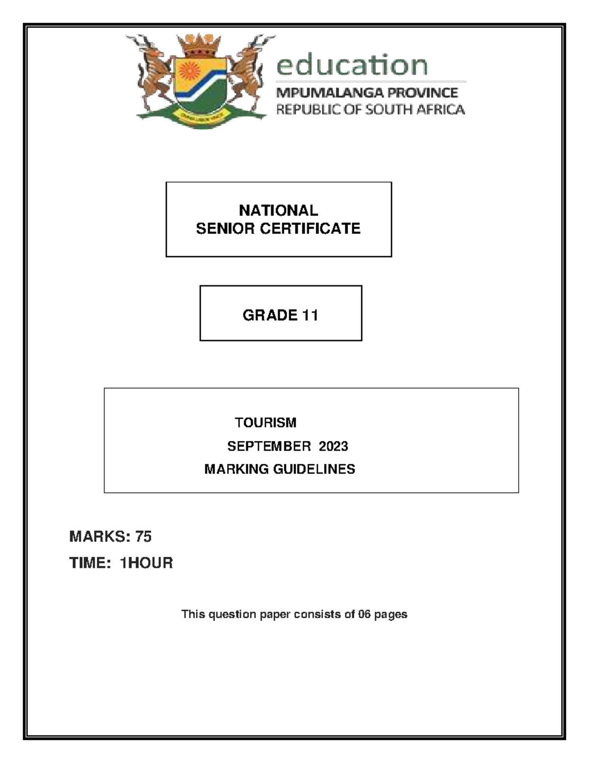 Grade 11 Tourism Sept 2023 Marking Guidelines (Marks: 75) - Studocu