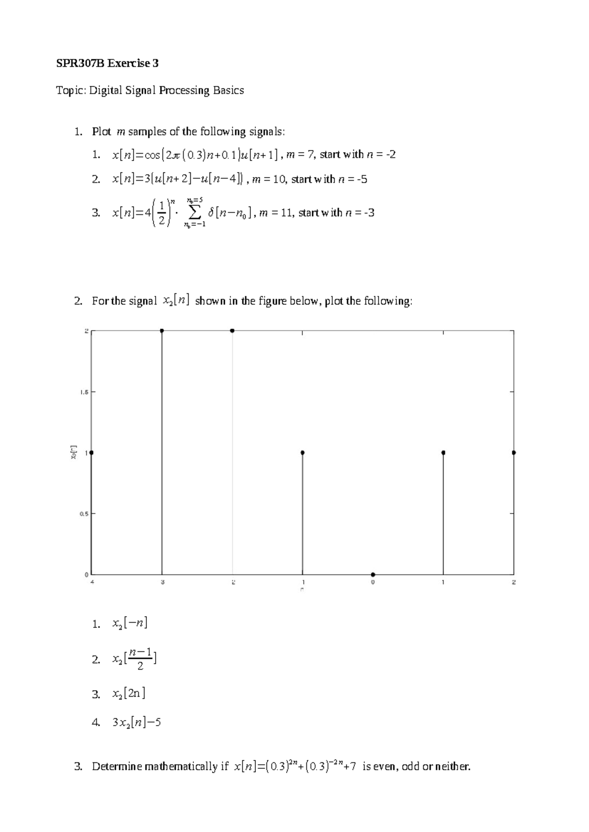 SPR307B Exercise 3 - Basics of Digital Signal Processing - Studocu