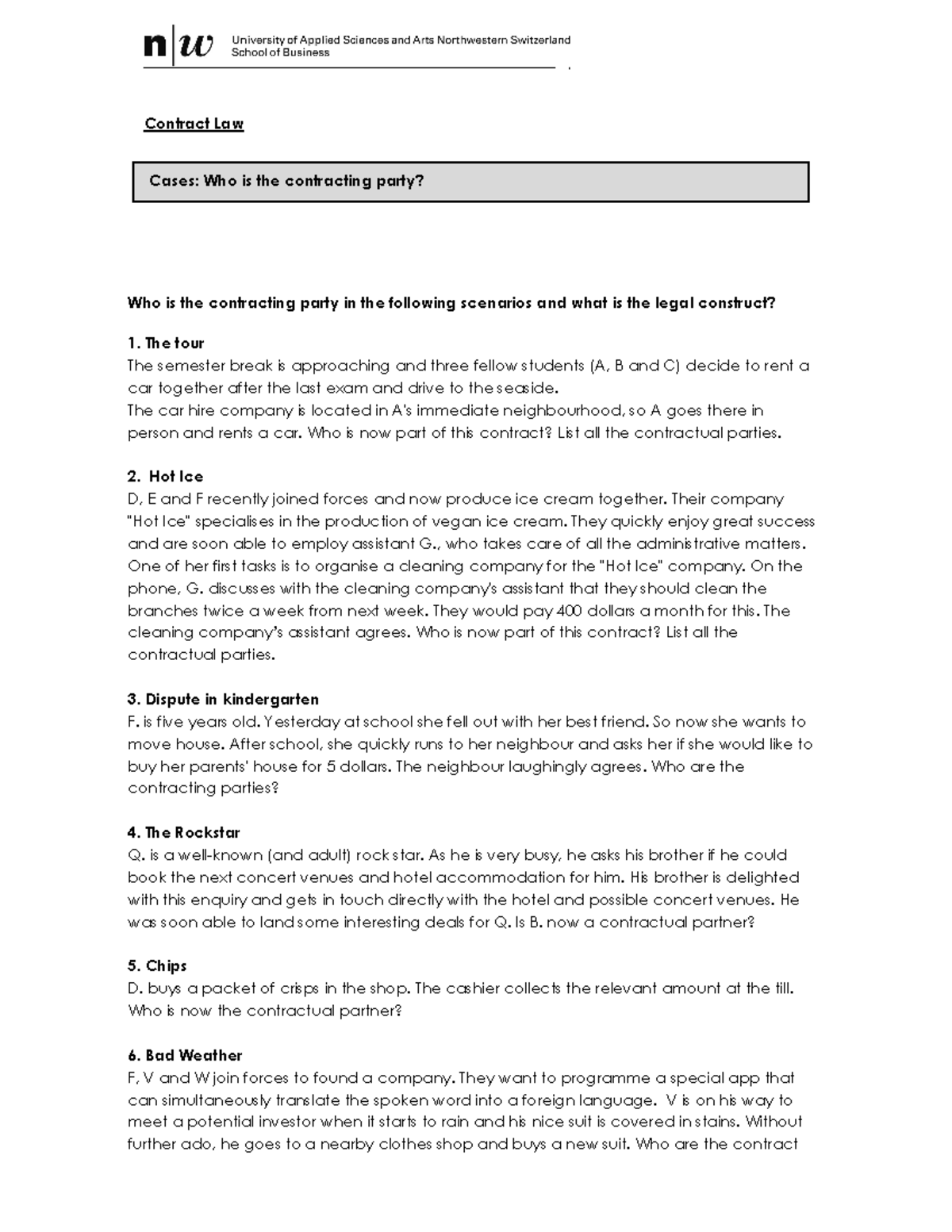 6 Contract Formation Who is the contracting party - - Studocu