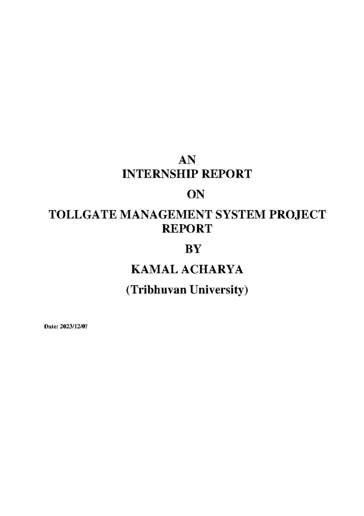 Tollgate Management System Project Report - Internship Overview - Studocu