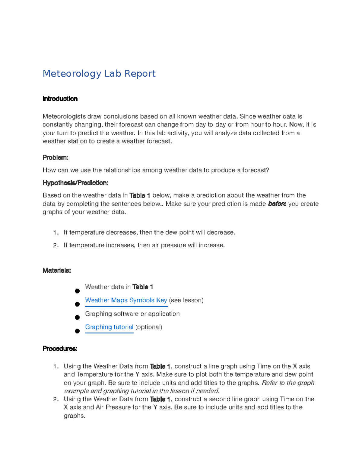 Copy of Revised 2.04 assignment - Meteorology Lab Report Introduction Meteorologists draw - Studocu