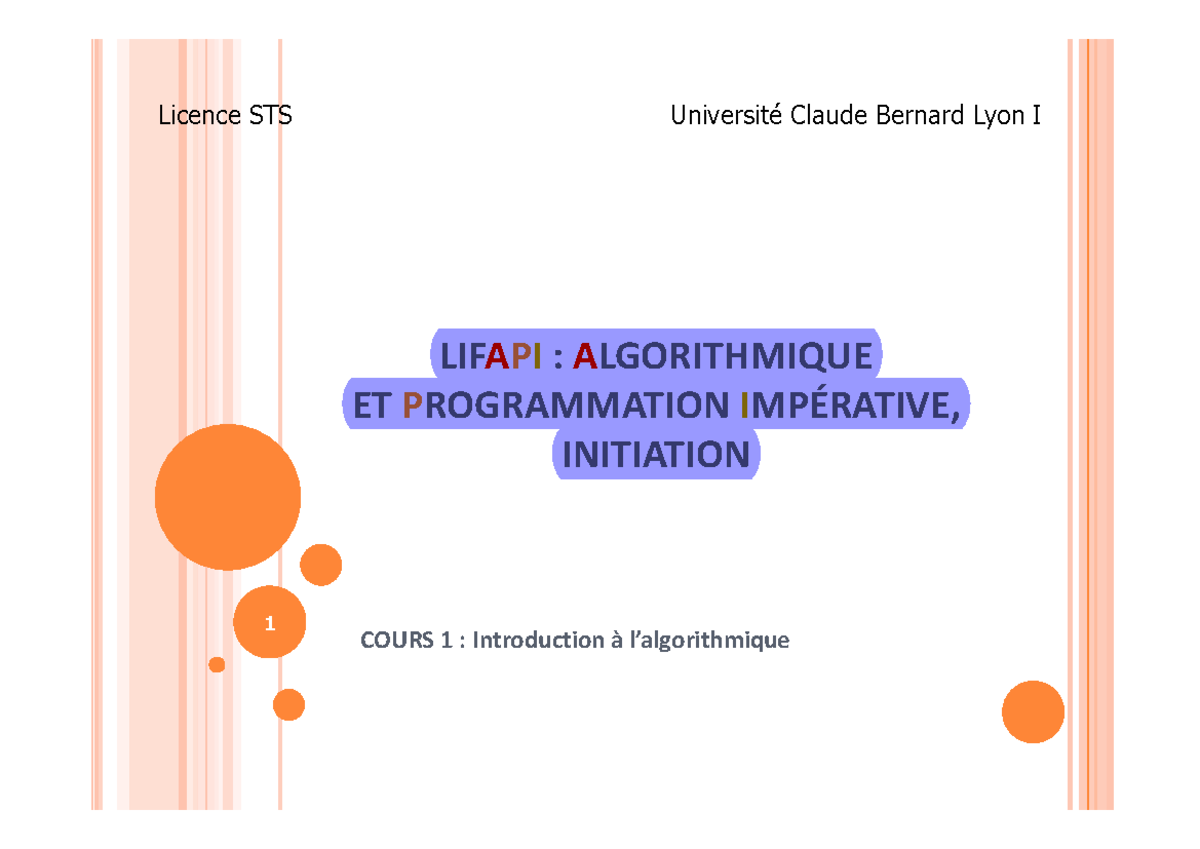 CM1 - Cours magistrale numero 1 de LIFAPI : ALGORITHMIQUE ET ...