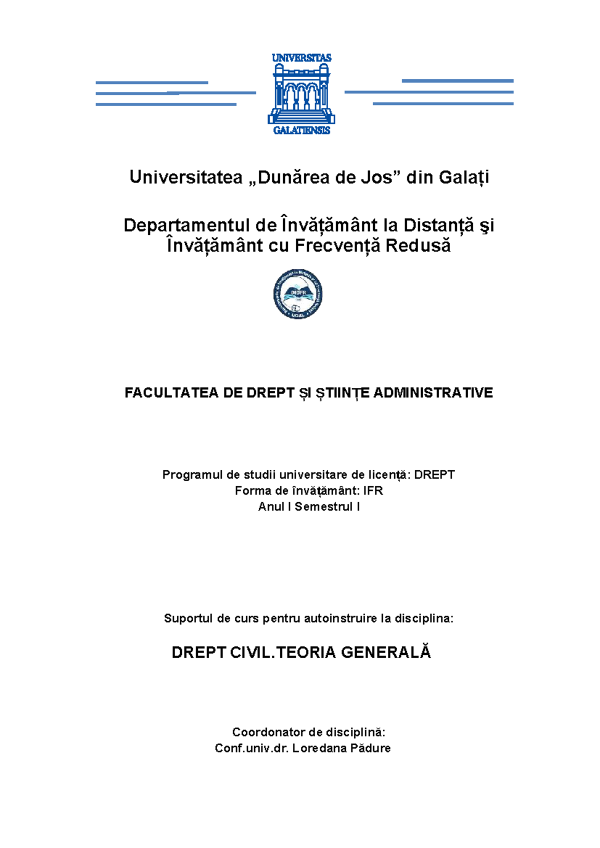 Drept Civil. Teoria Generală - Suport Curs An I Sem I (DREPT) - Studocu