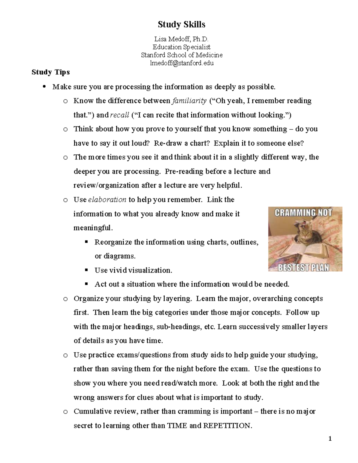 Study-Skills - Tips for the exam time - Study Skills Lisa Medoff, Ph ...