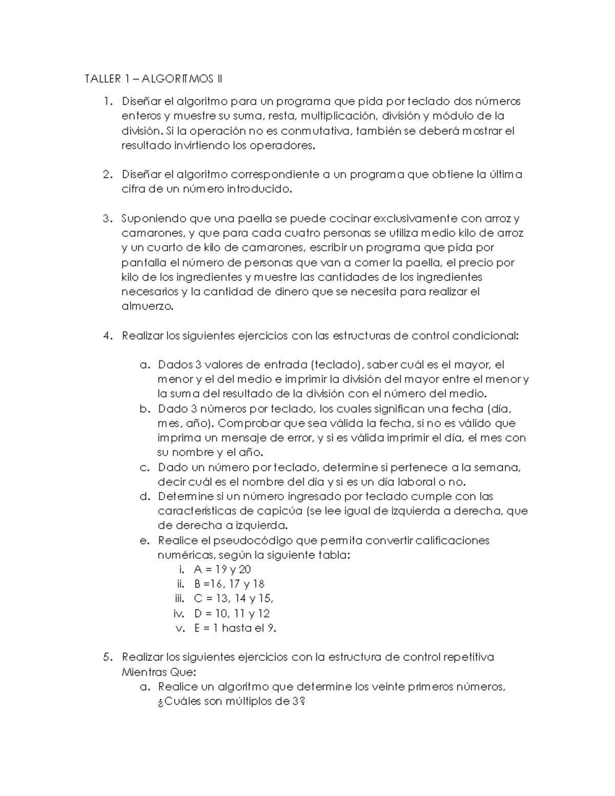Taller 1: Algoritmos y Estructuras de Control en Algoritmos II - Studocu