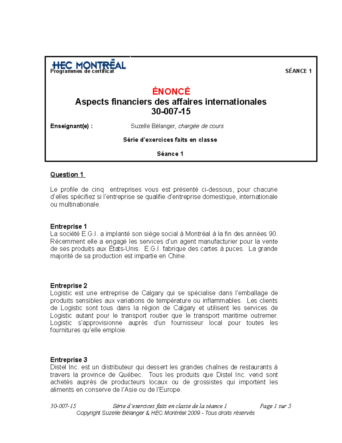 AFAI-A2016-17 Exercices faits en classe séance 1 Énoncé - Programmes de ...