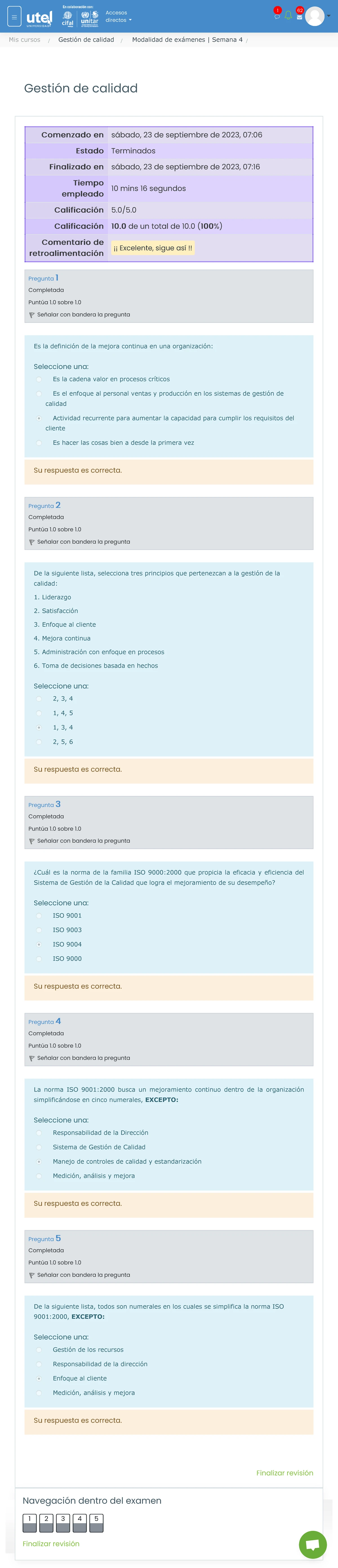 Modalidad de exámenes Semana 3: Revisión del intento - Gestión de calidad Finalizar revisión ...