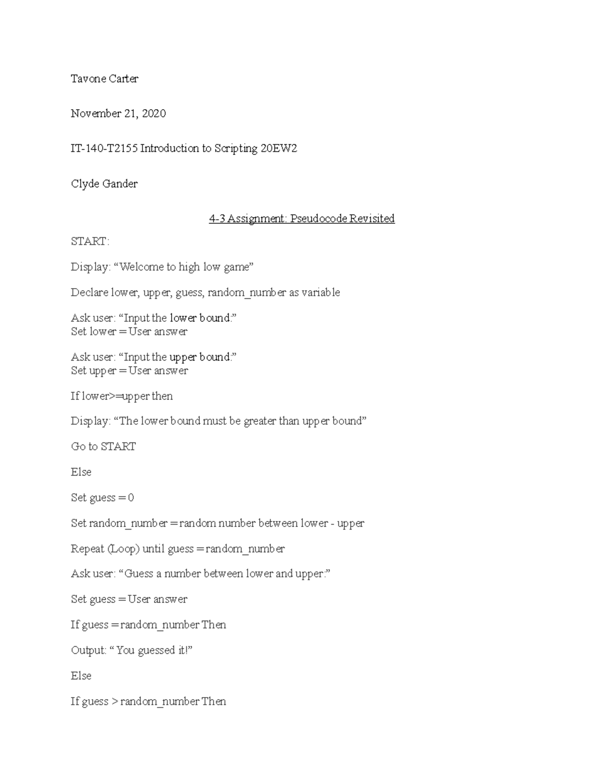 4-3 Assignment Pseudocode Revisited - Tavone Carter November 21, 2020 ...