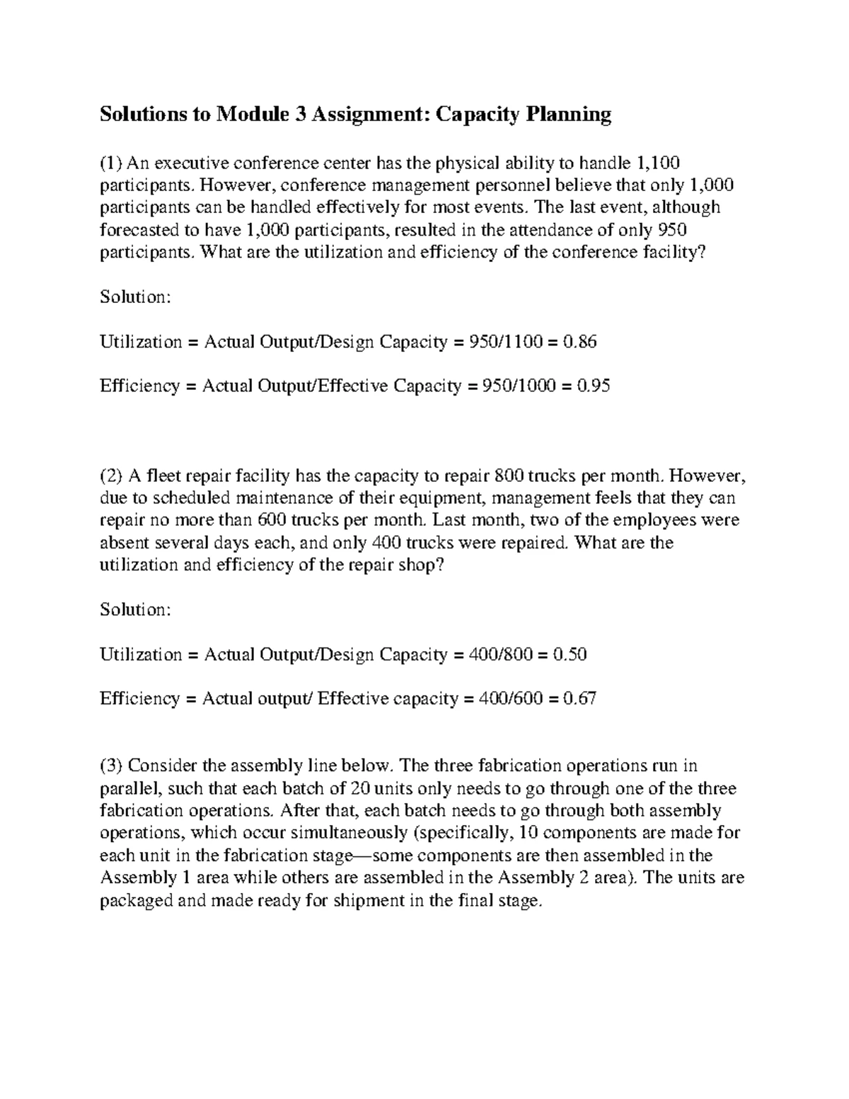 Solution to MGMT560 Module 6 Assignment - Solutions to Module 6 Assignment: Scheduling (1) Three ...