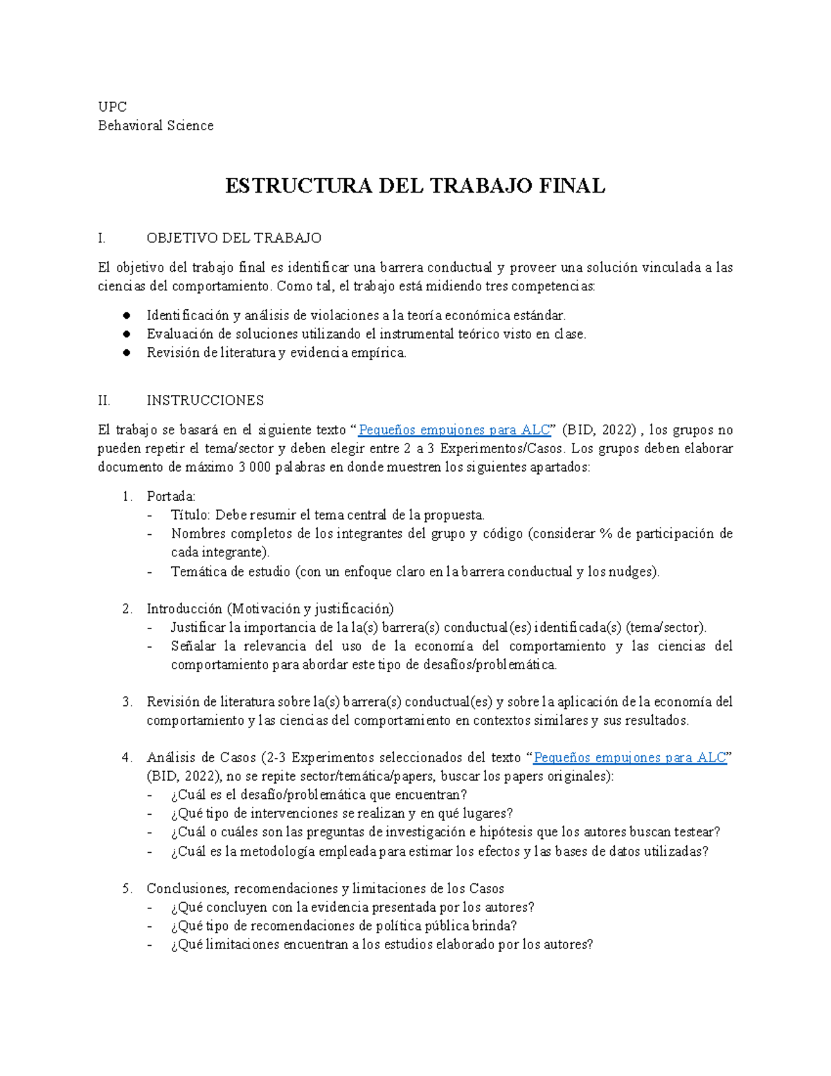 UPC Behavioral Science Trabajo Final: Instrucciones y Estructura - Studocu