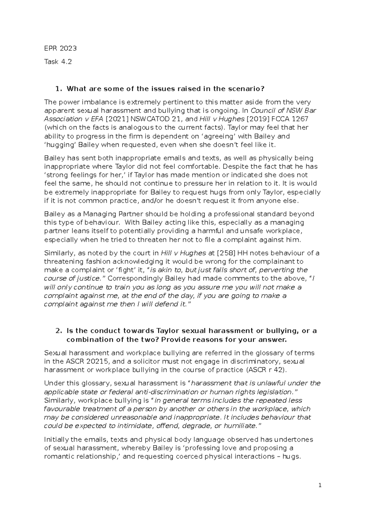 EPR T4 A2 completed - T4A2 Assignment - EPR 2023 Task 4. 1. What are ...