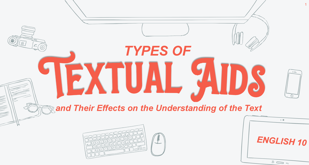 ENG 10 Q1 Lesson 1 - Understanding Textual Aids and Organizers - Studocu