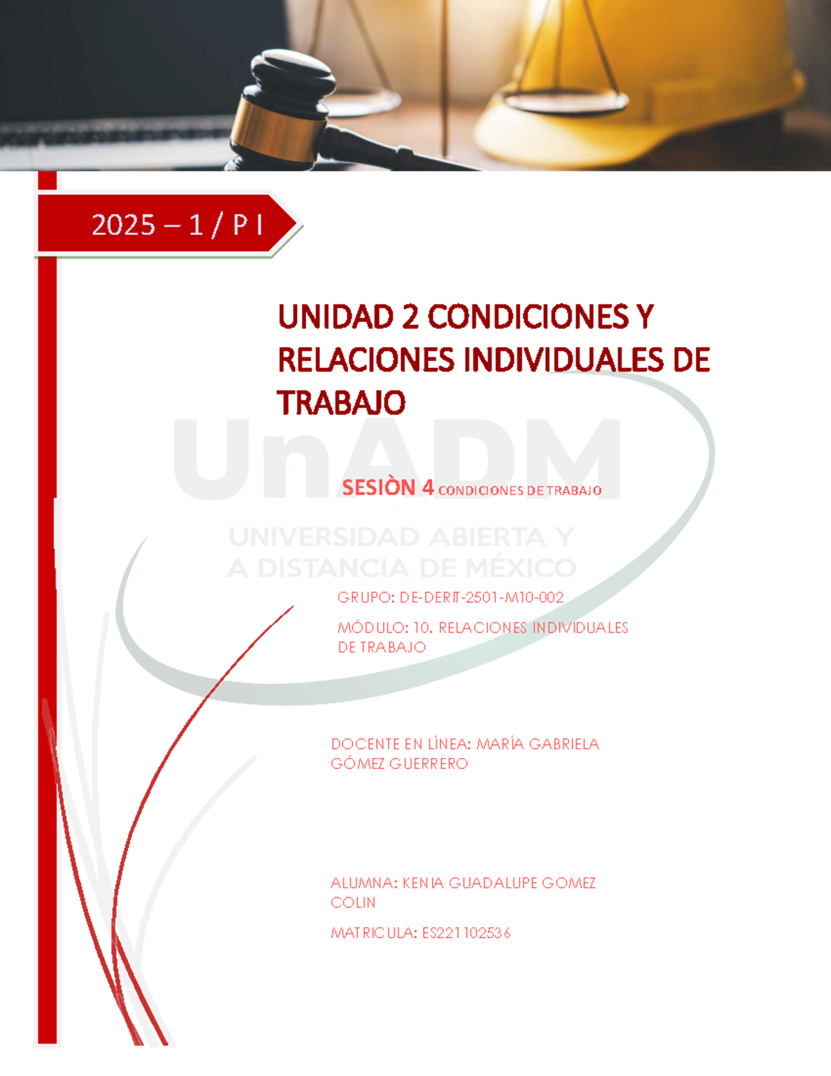 modulo 10 sesion - 2025 – 1 / P I UNIDAD 2 CONDICIONES Y RELACIONES INDIVIDUALES DE TRABAJO ...