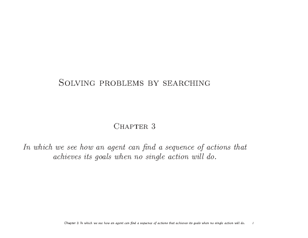 Chapter 3: Problem-Solving Agents & Search Strategies in AI - Studocu