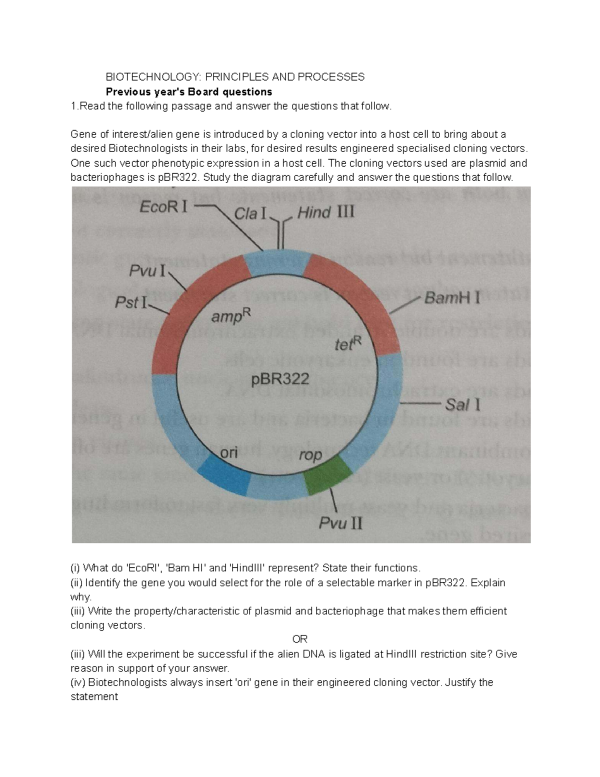 BIOTECHNOLOGY: PRINCIPLES AND PROCESSES Practice Questions for Exam ...