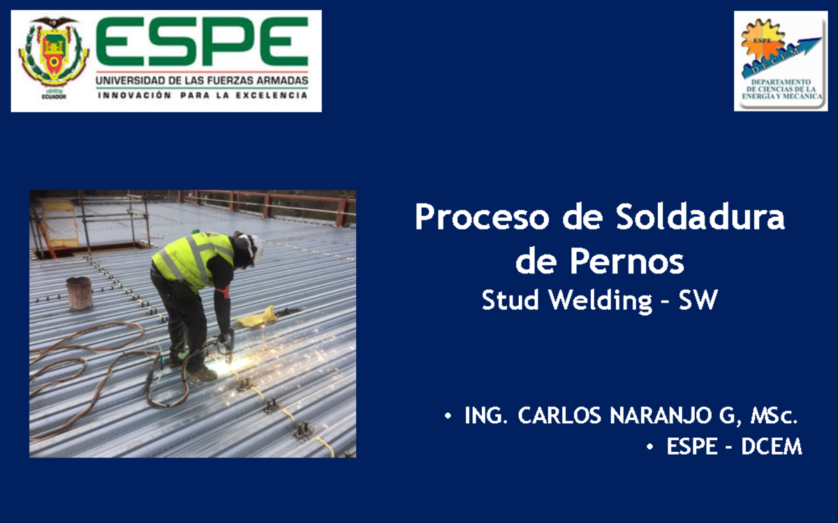 Proceso de Soldadura de Pernos Stud Welding SW - Guía Completa - Studocu
