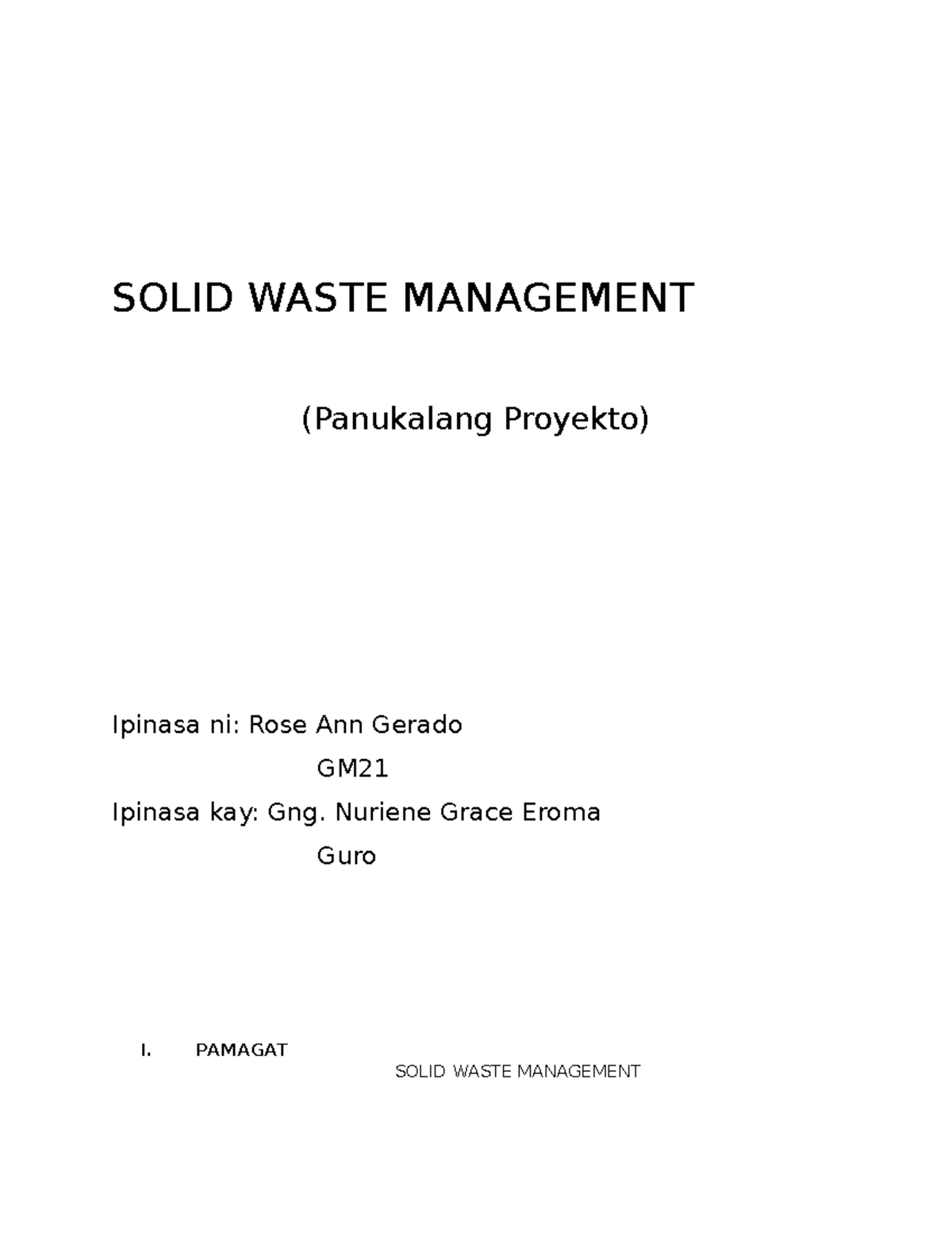 Panukalang Proyekto: Solid Waste Management GM - Gng. Eroma - Studocu