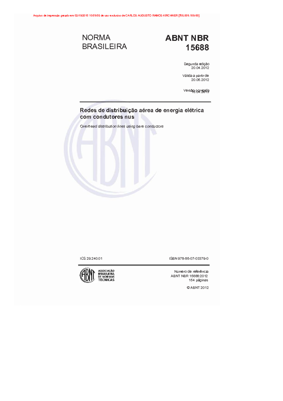 ABNT NBR 15688:2012 - Redes de Distribuição Aérea com Condutores Nus ...