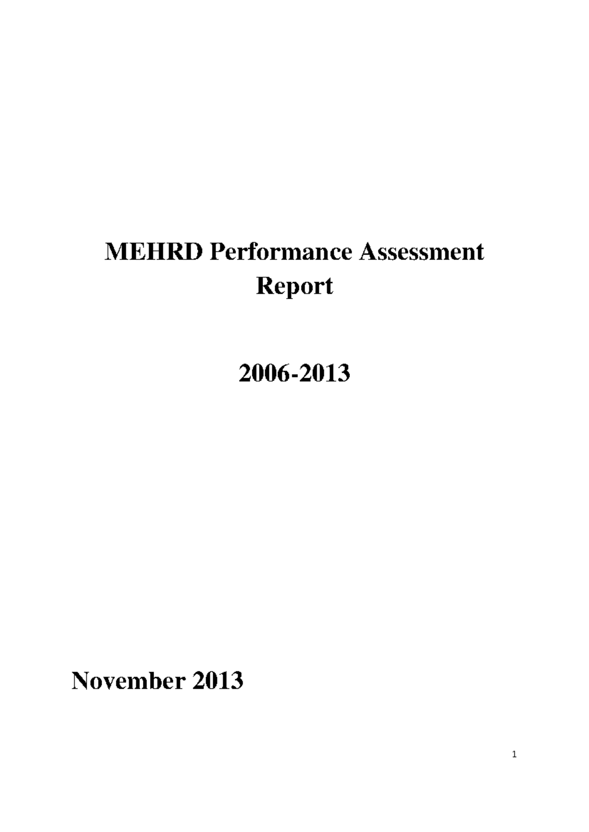 MEHRD Performance Assessment Report 2013: Key Findings & Challenges ...