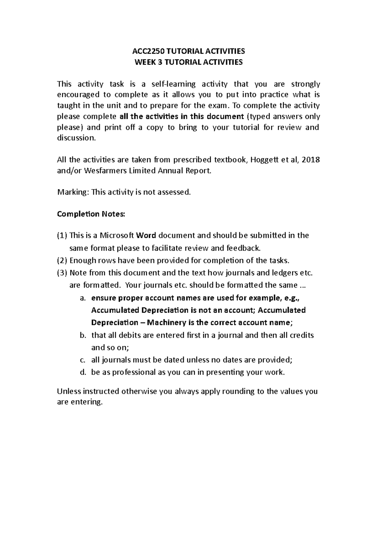 Week 3 Solution - ACC2250 TUTORIAL ACTIVITIES WEEK 3 TUTORIAL ...