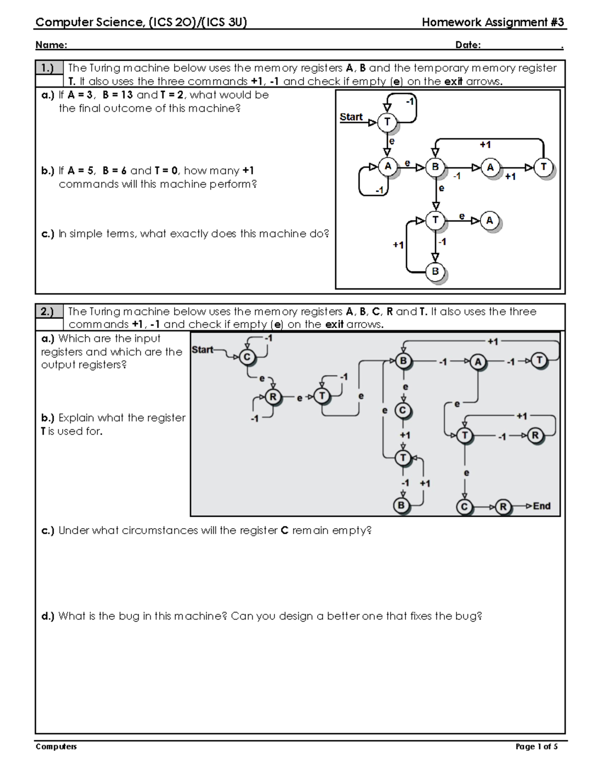 (COMP)Assignment 3 - aaa - Name: Date:. 1.) The Turing machine below ...