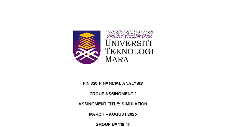 FIN 320 Financial Analysis Group Assignment 2: Simulation Report - Studocu