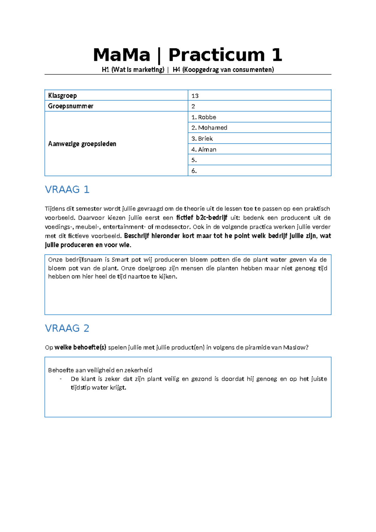 MaMa Practicum 1 H1: Marketing en Koopgedrag van Consumenten - Studocu
