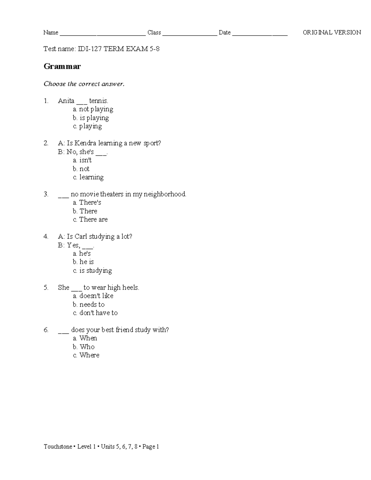 TERM EXAM TS1 5-8 (IDI-127) - Grammar Practice Questions - Studocu